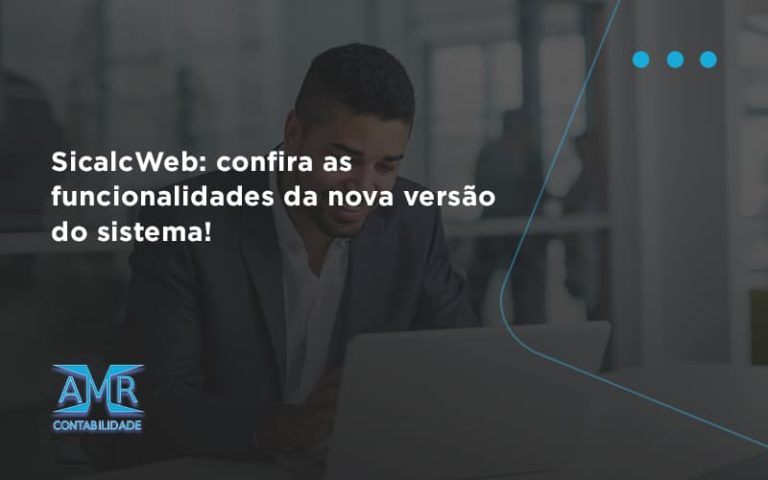 Sicalcweb O Que Como Funciona E Para Que Serve